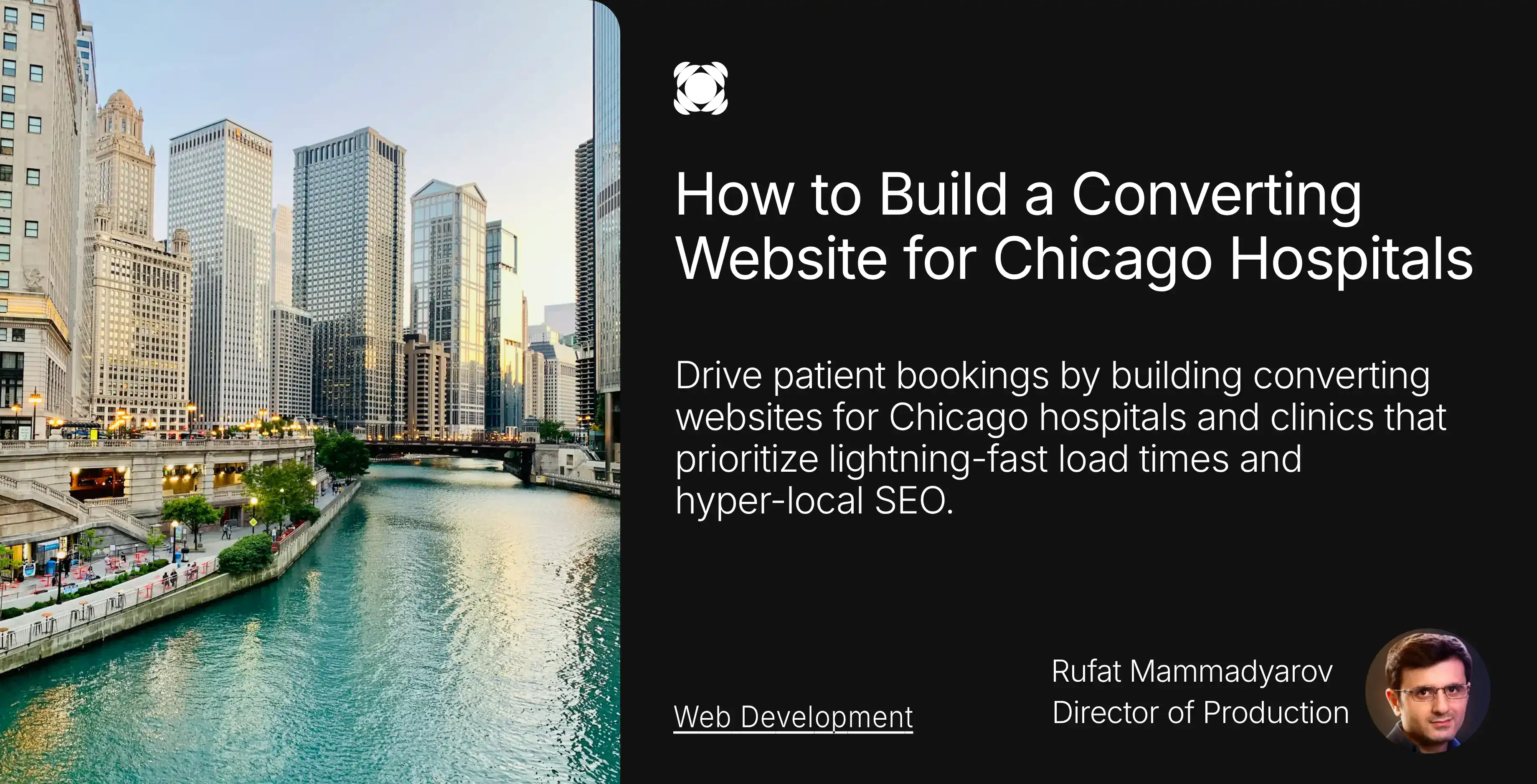 How to Build a Converting Website for Chicago Hospitals & Clinics