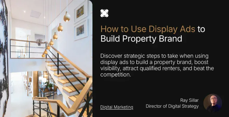 How to Use Display Ads to Build a Property Brand